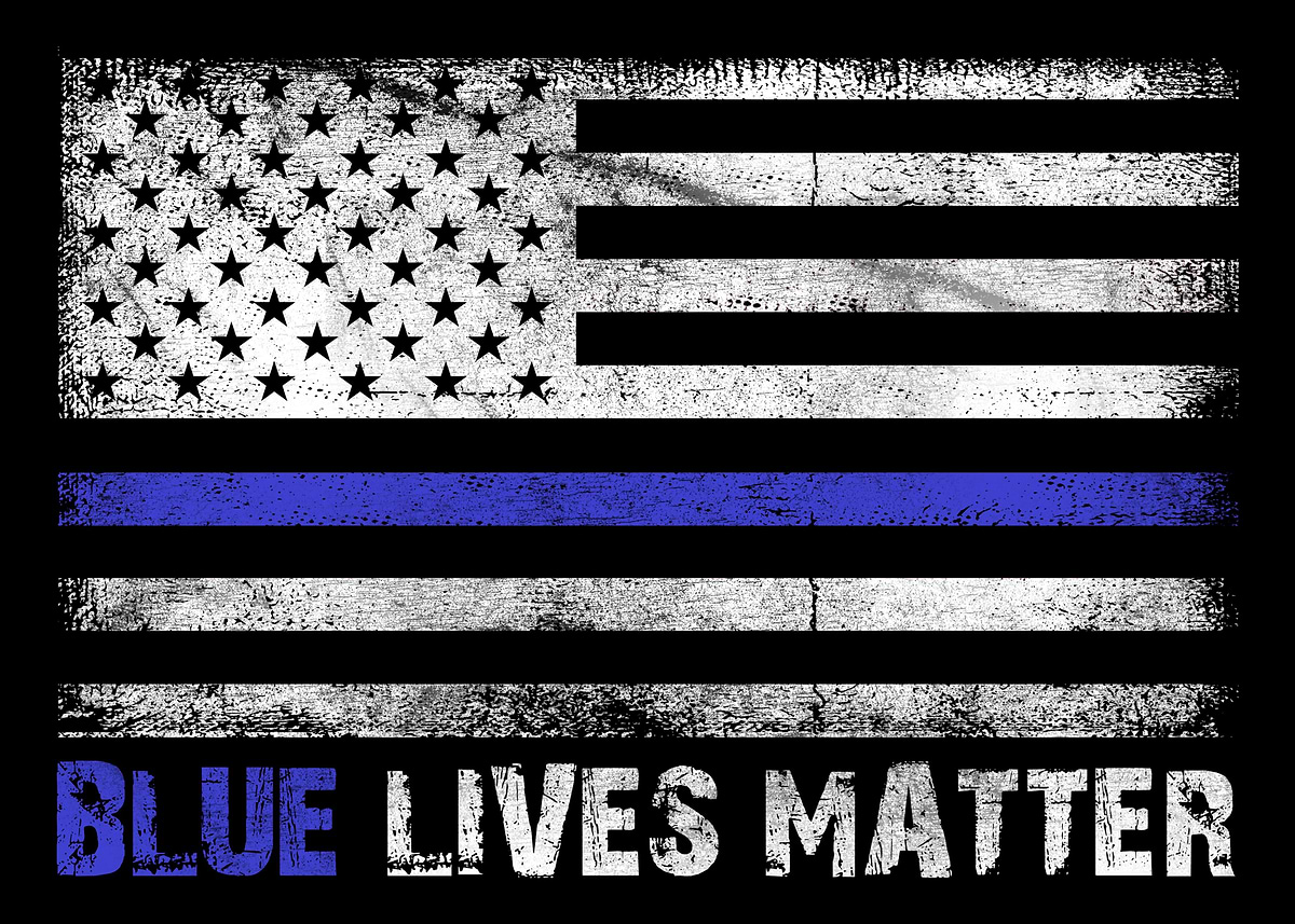 'Blue Cops Lives Matter' Poster, picture, metal print, paint by LeSheer ...
