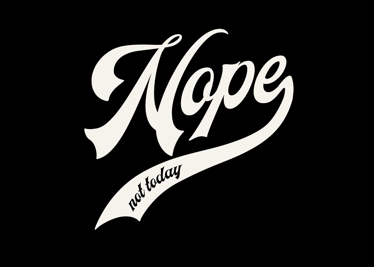 'Nope' Poster, picture, metal print, paint by Melonseta | Displate