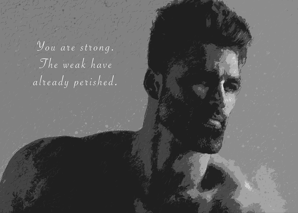 'The weak have perished' Poster, picture, metal print, paint by cypher ...