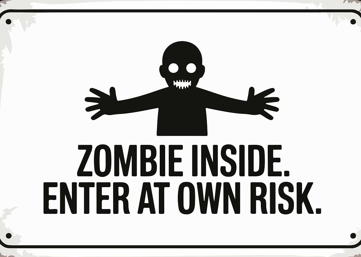 'Zombie Inside Warning Sign' Poster, picture, metal print, paint by ...
