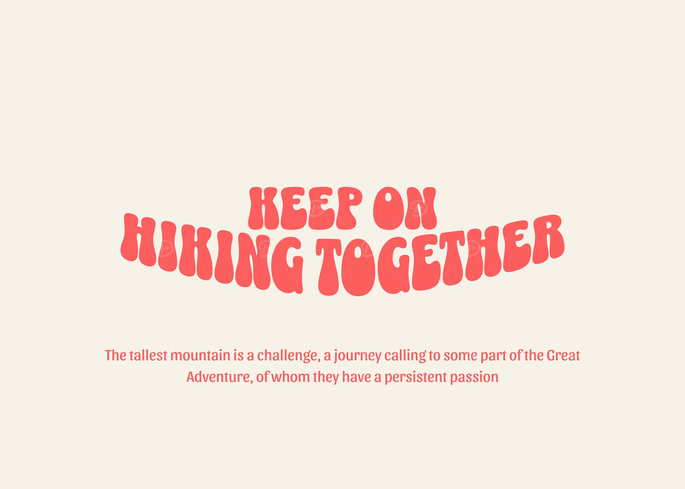 'Keep On Hiking Together Text Art' Poster, picture, metal print, paint ...