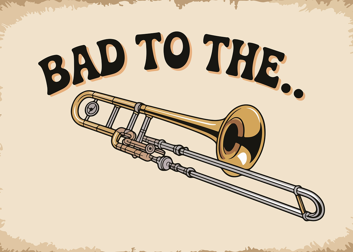 'Bad to the Bone Trombone Illustration' Poster, picture, metal print ...