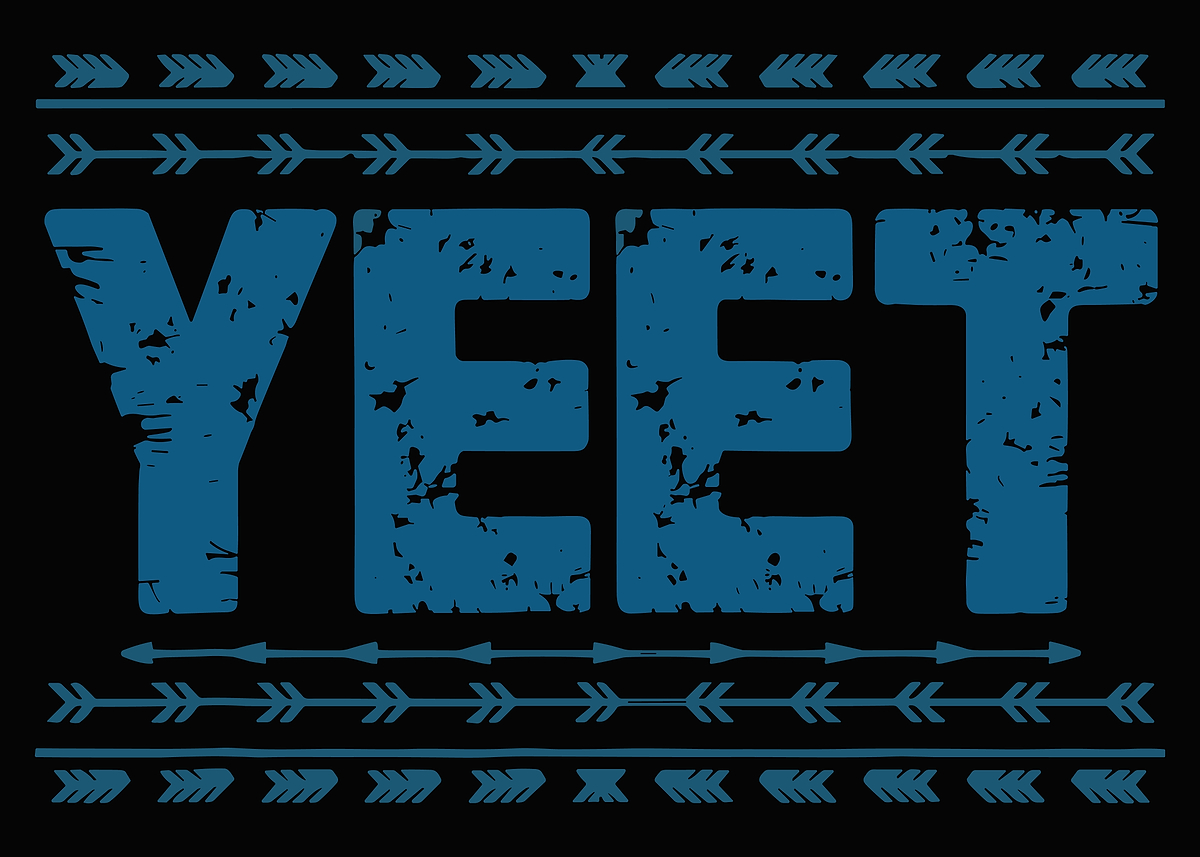 'YEET Poster, Blue Graphic Wall Art, Distressed Typography Print ...