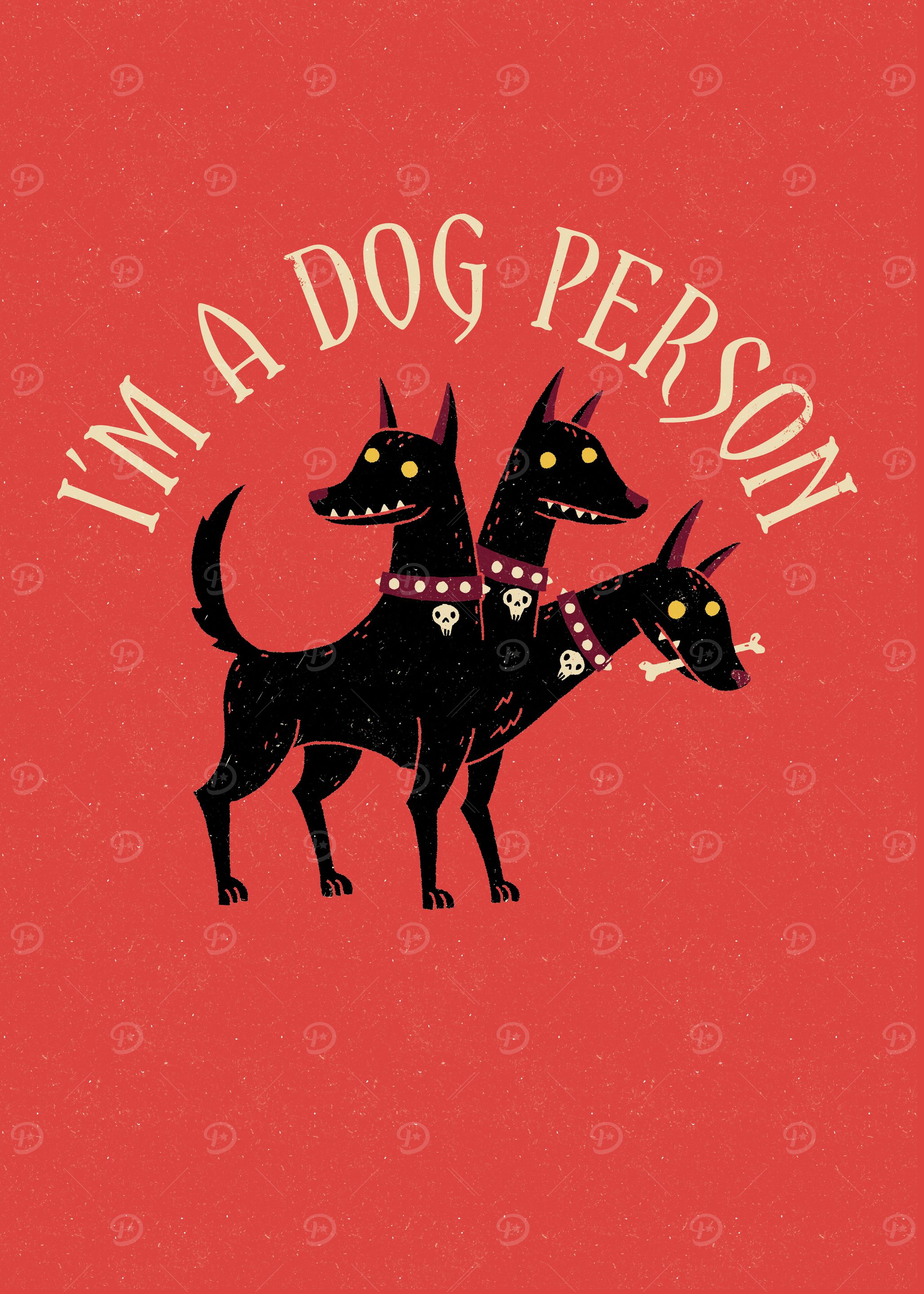 'Dog Person' Poster, picture, metal print, paint by DinoMike Design ...
