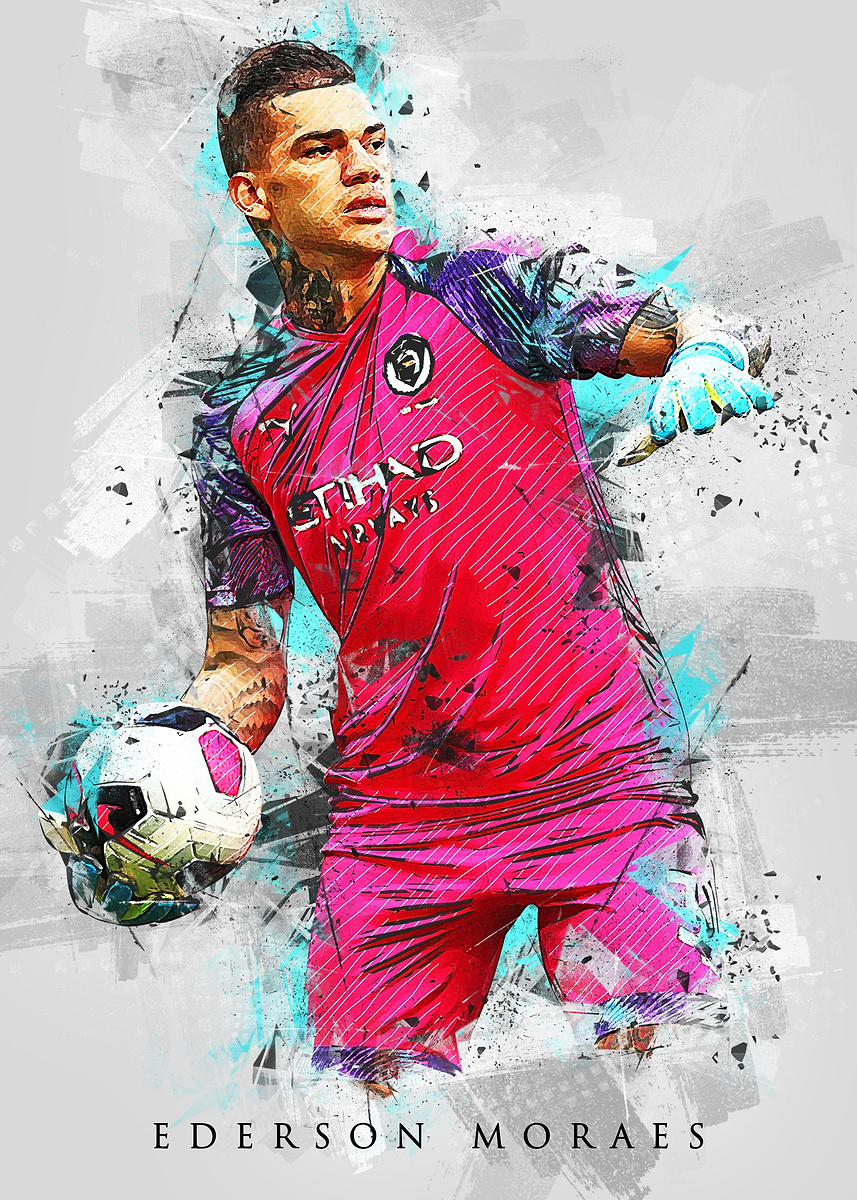 'Ederson Moraes' Poster, picture, metal print, paint by The Sulung ...
