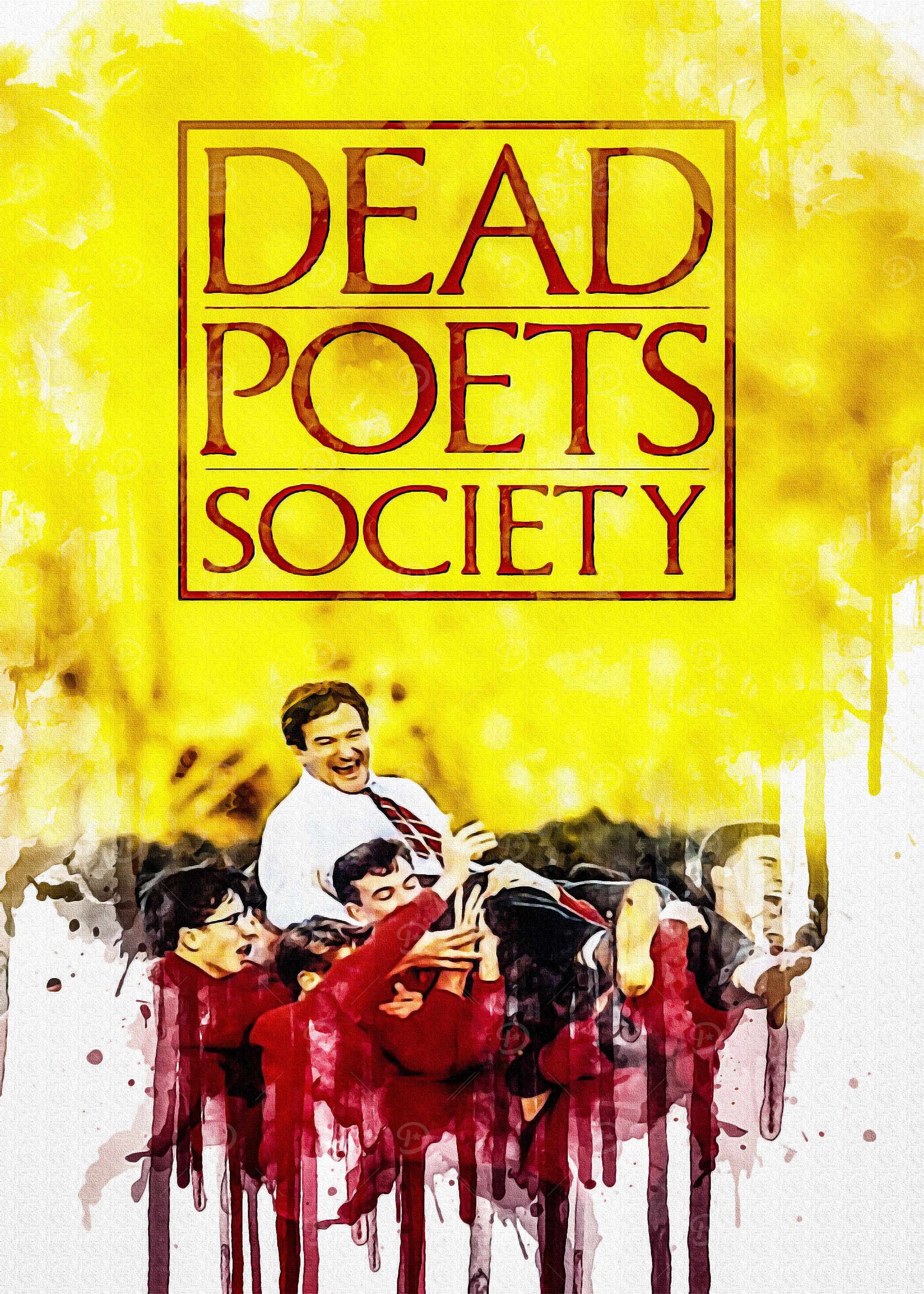 'Dead Poets Society' Poster, picture, metal print, paint by Jeffery ...