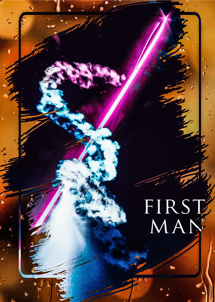 'First Man' Poster, picture, metal print, paint by Jeffery Anabelle ...