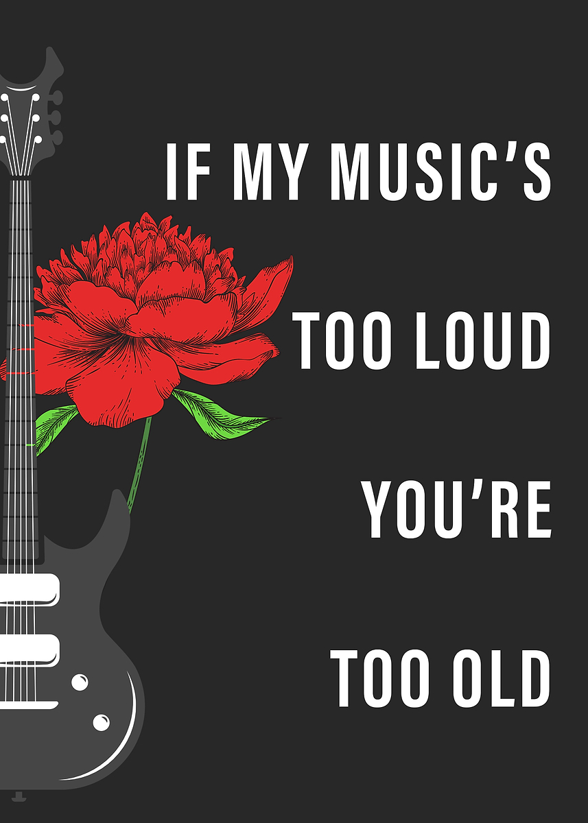 'Music lover motivational' Poster, picture, metal print, paint by dam ...