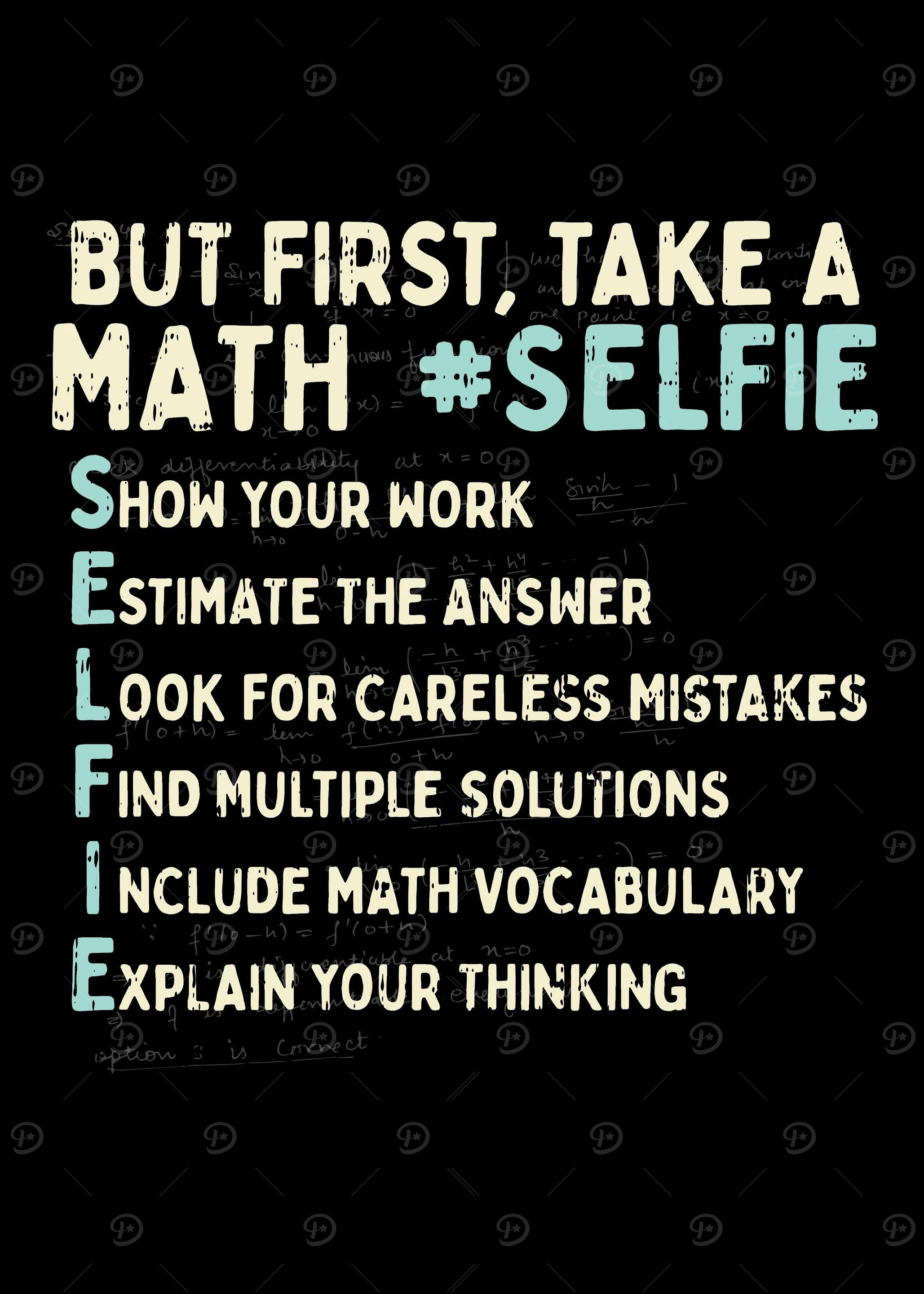 'But First Take A Math Self' Poster, picture, metal print, paint by Uwe ...