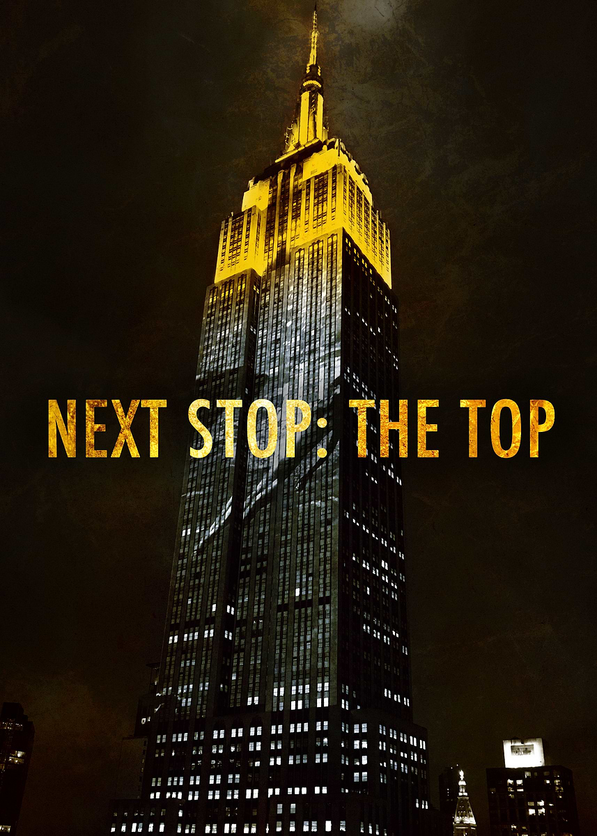 'Next Stop The Top' Poster, picture, metal print, paint by Five Senses ...