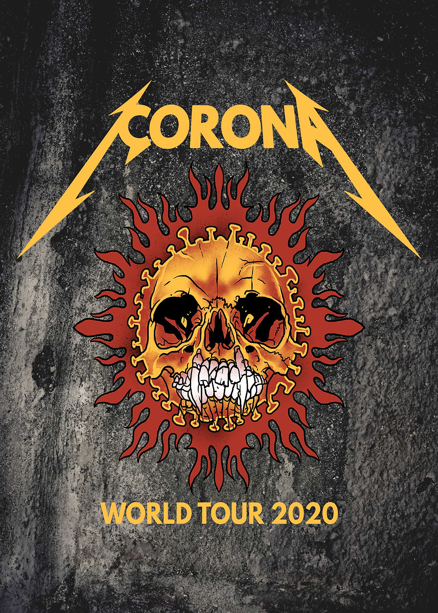 'Corona World Tour Covid 19' Poster, picture, metal print, paint by DD ...