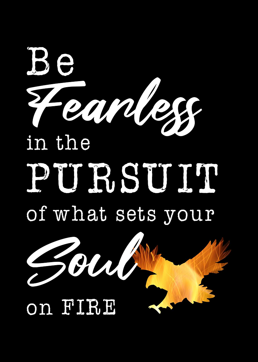 'Be Fearless Quotes Decor ' Poster, picture, metal print, paint by ...