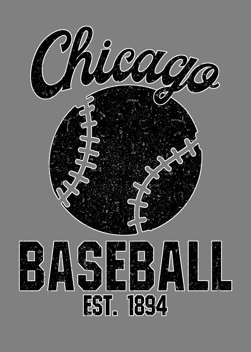 'Chicago Baseball Est1894' Poster, picture, metal print, paint by ...