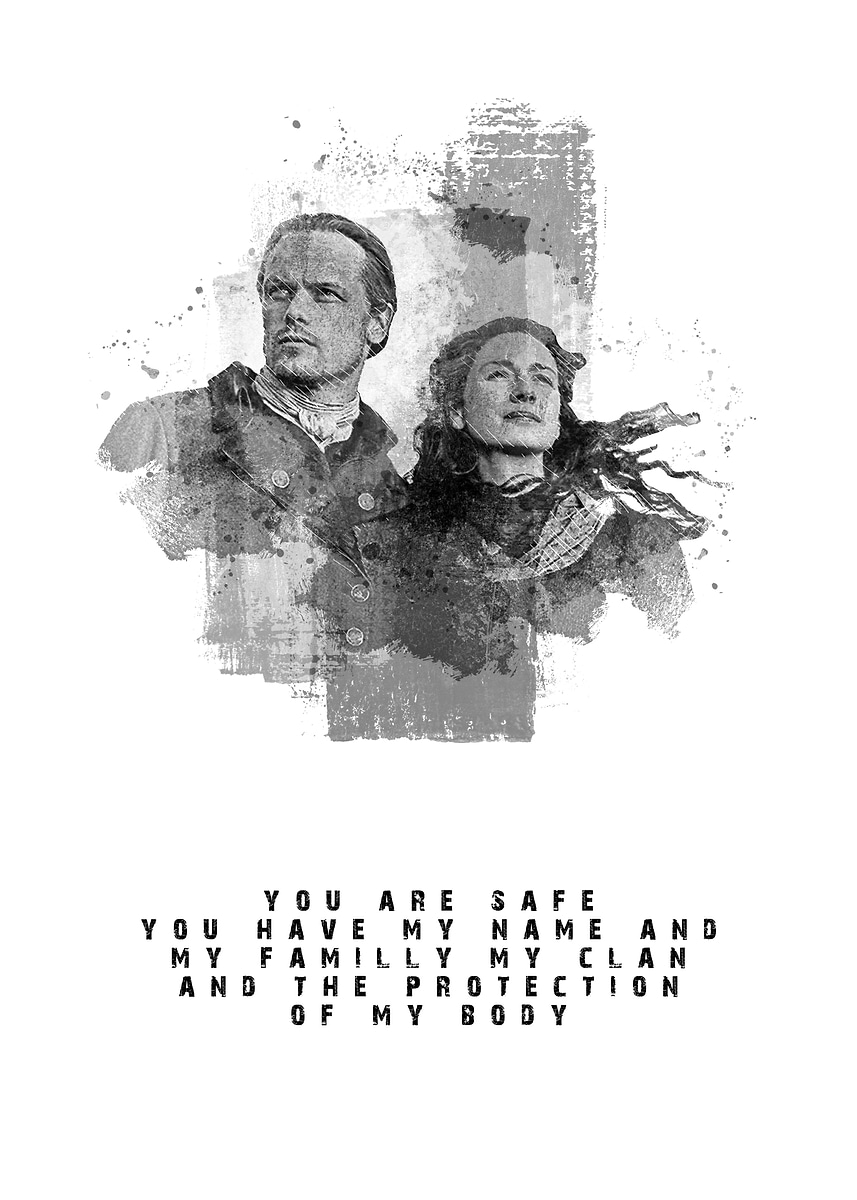 'Outlander quote 2' Poster, picture, metal print, paint by Leviosa ...