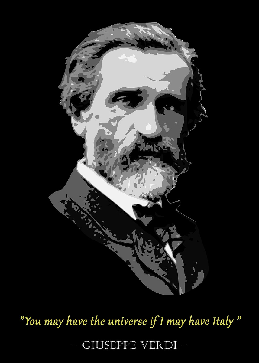 'Giuseppe Verdi Quote' Poster, picture, metal print, paint by Filip ...