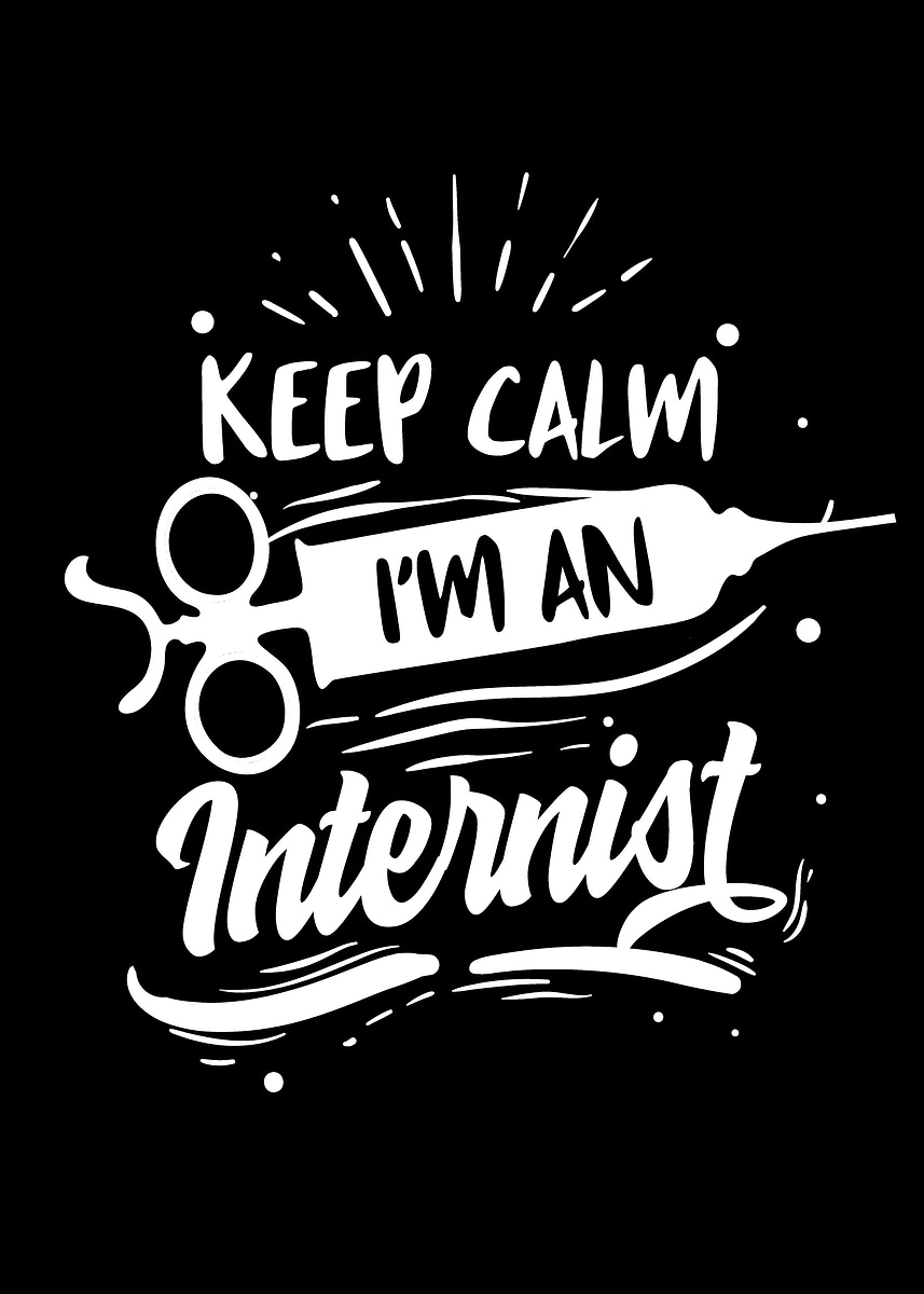 'Im an Internist' Poster, picture, metal print, paint by dr3designs ...