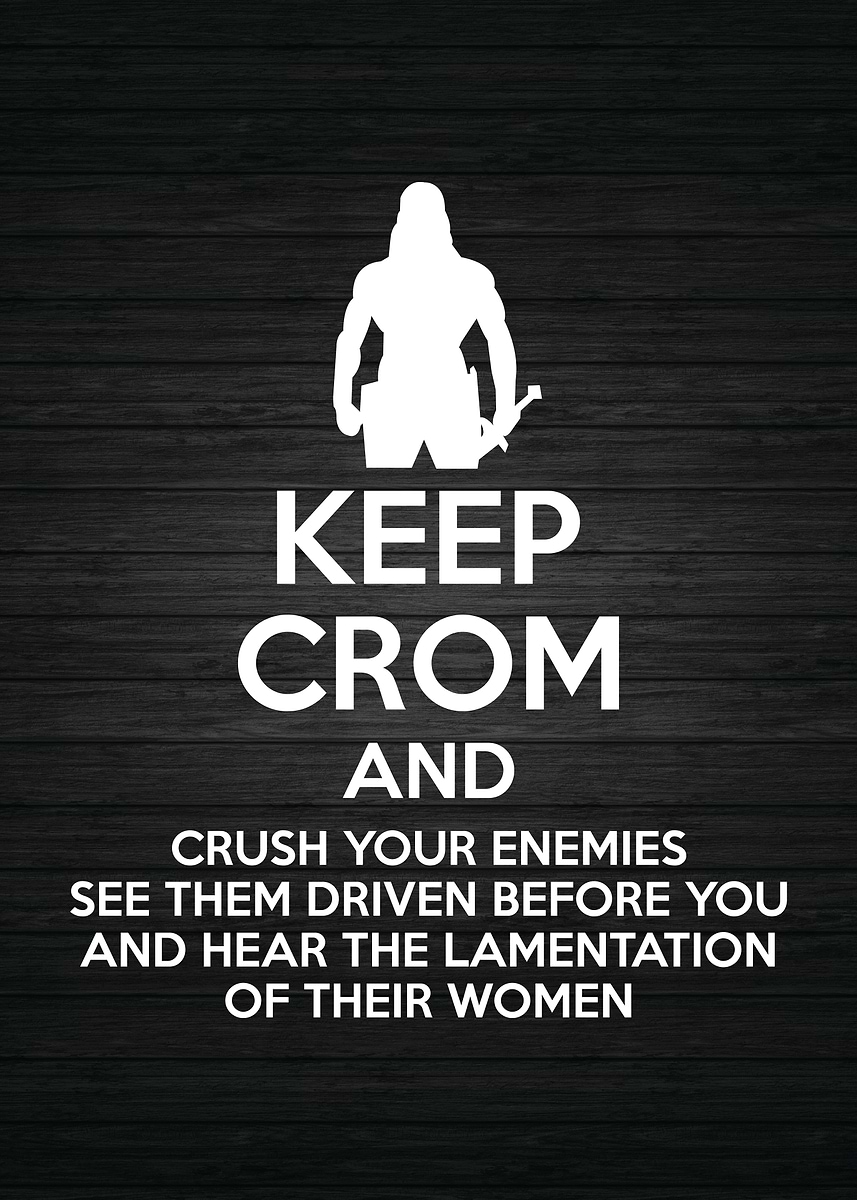 'Keep Crom' Poster, picture, metal print, paint by Susumu | Displate