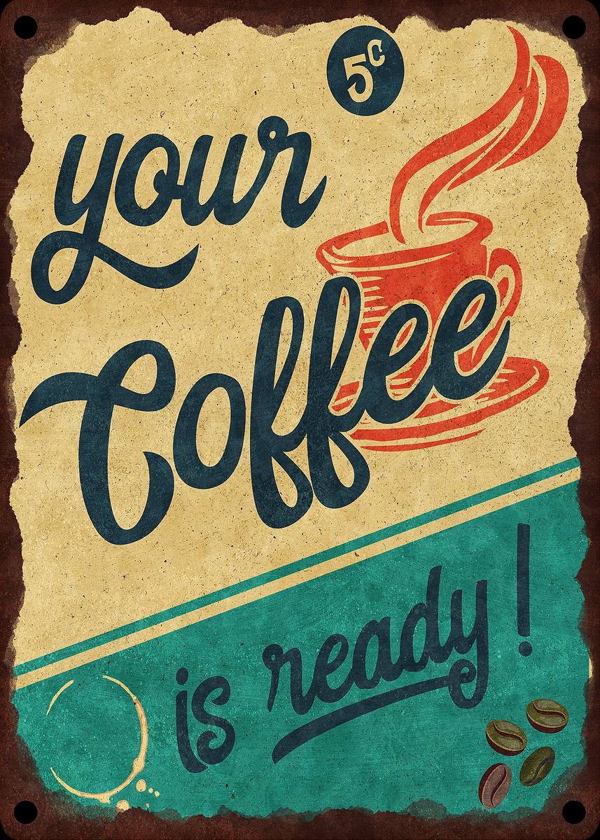 'Your Coffee Is Ready' Poster, picture, metal print, paint by Jordan ...