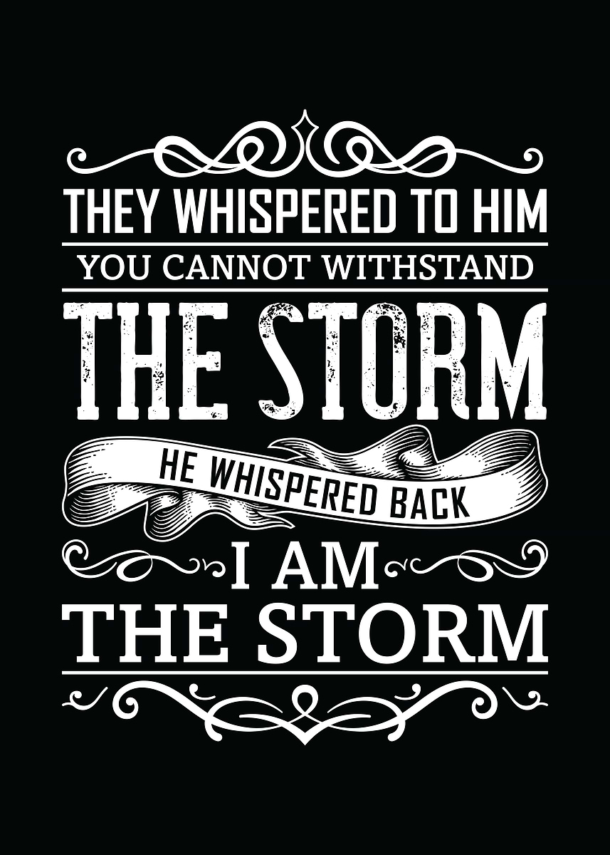 'I AM The Storm' Poster, picture, metal print, paint by Susumu | Displate