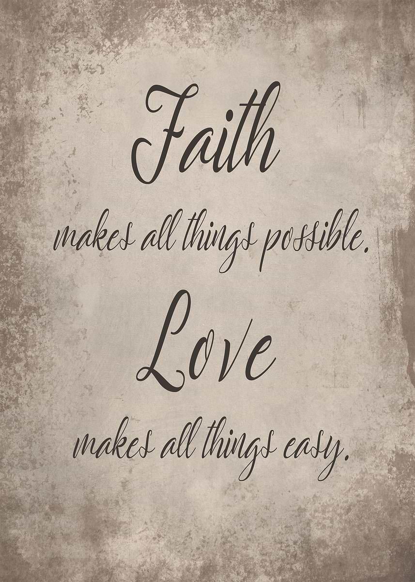 'Love makes all things easy' Poster, picture, metal print, paint by ...