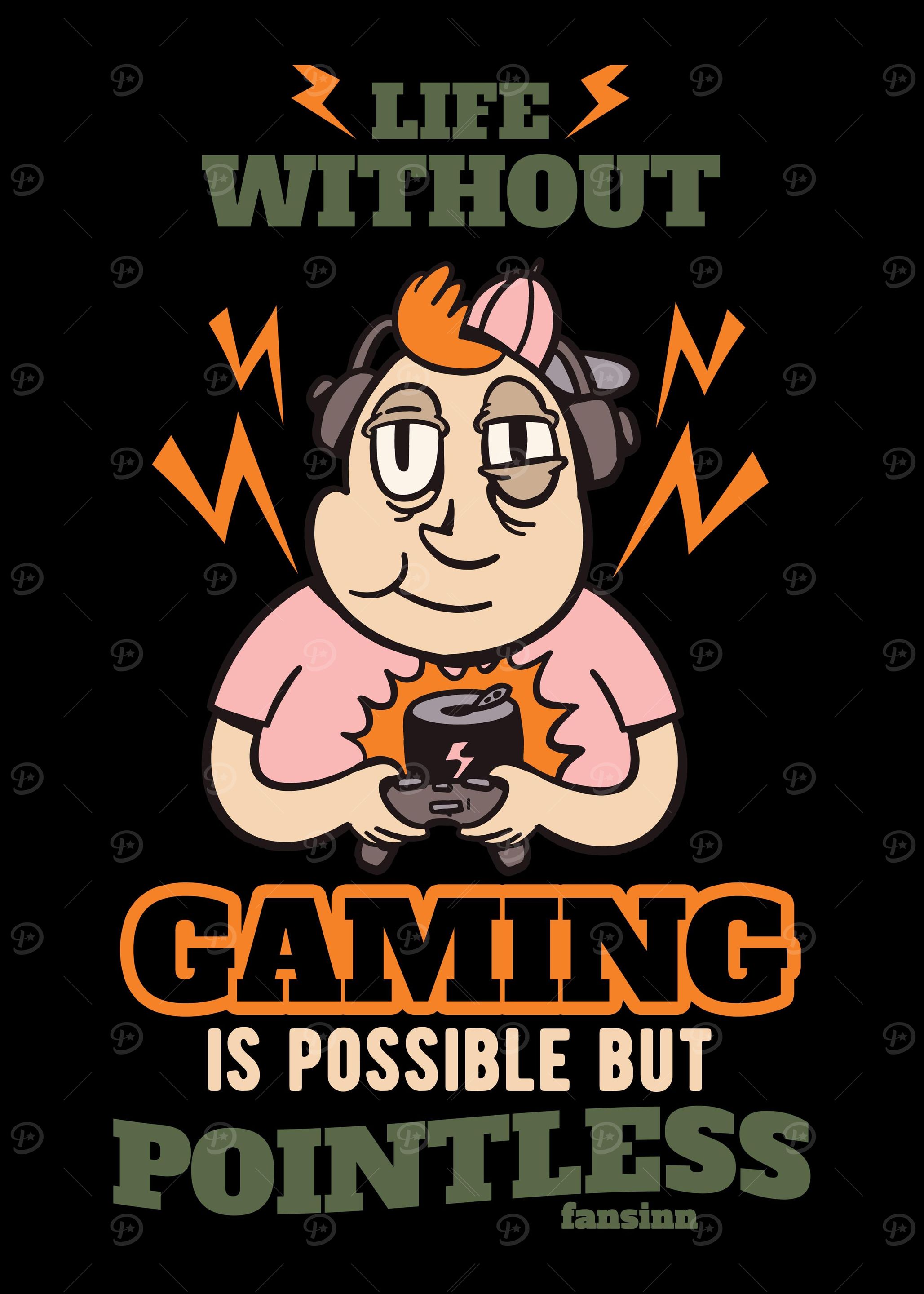 'Life Without Gaming Is Pos' Poster, picture, metal print, paint by ...