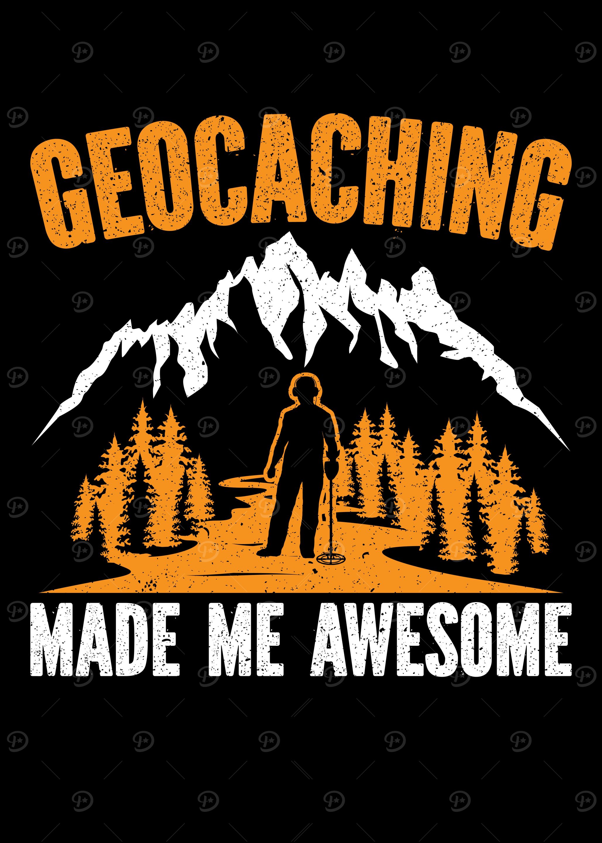 'Geocaching Made Me Awesome' Poster, picture, metal print, paint by NAO ...