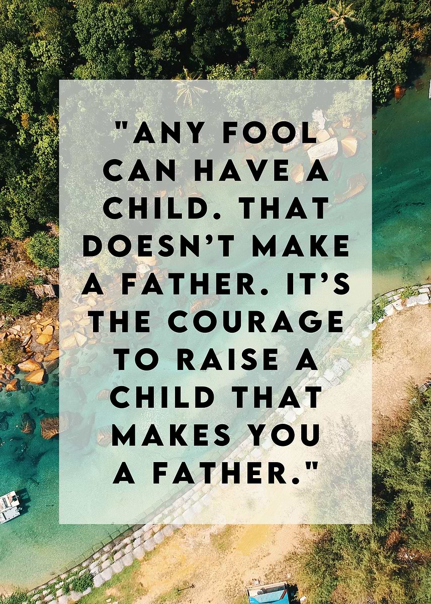 'Fathers Day Quotes' Poster, picture, metal print, paint by Nae | Displate