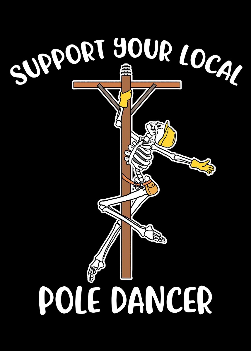 'Support Your Local Pole' Poster, picture, metal print, paint by ...