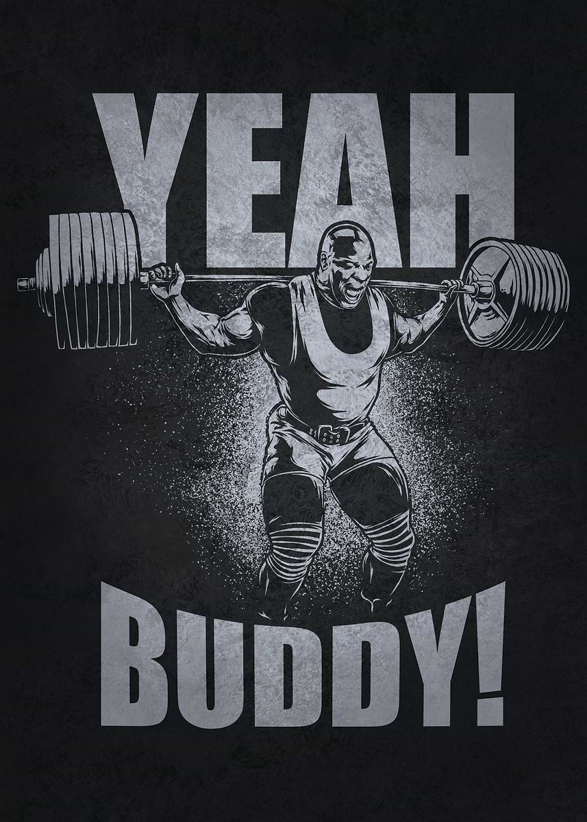'Yeah Buddy Ronnie Coleman' Poster, picture, metal print, paint by ...