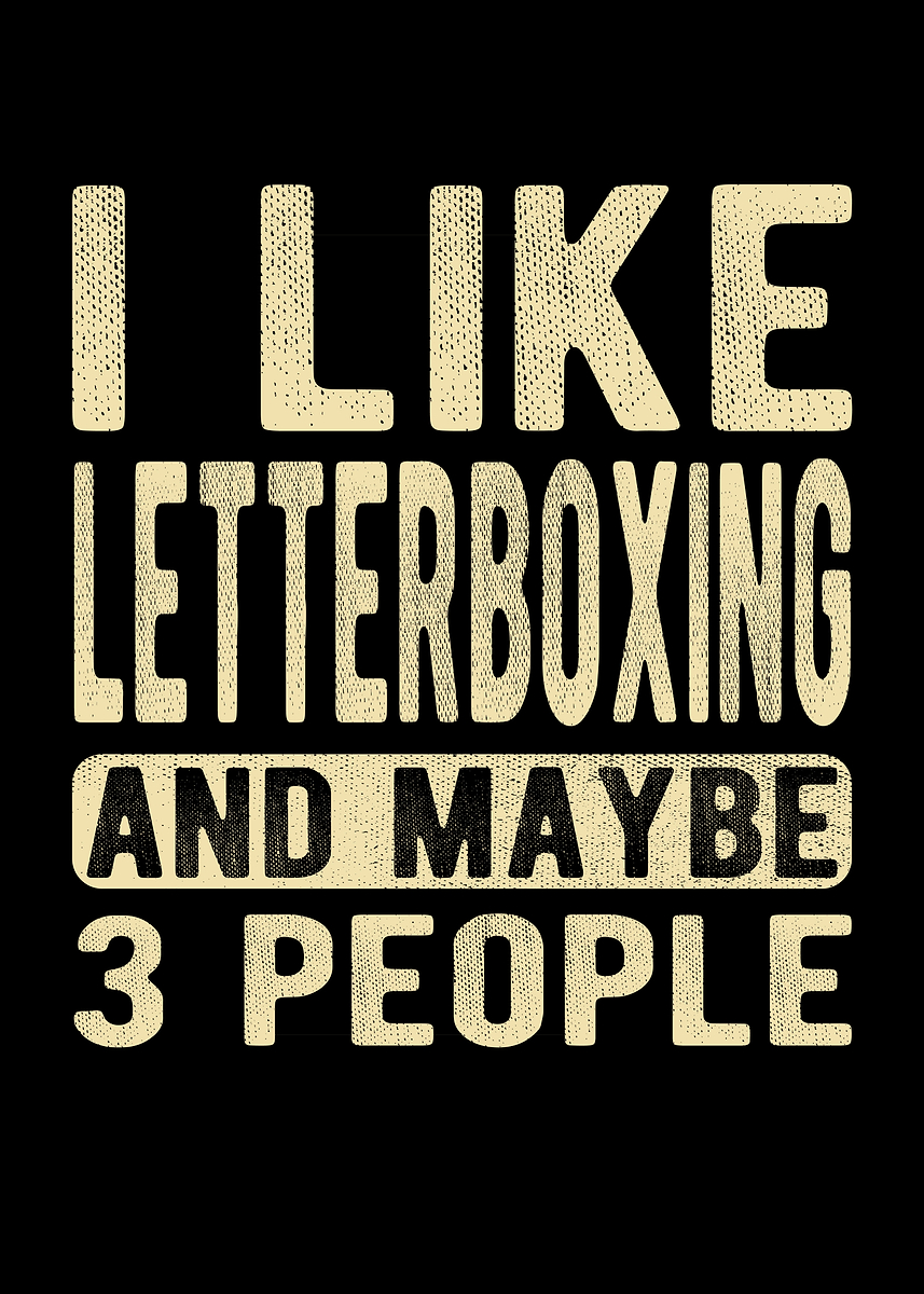 'Letterboxing' Poster, picture, metal print, paint by schmugo | Displate