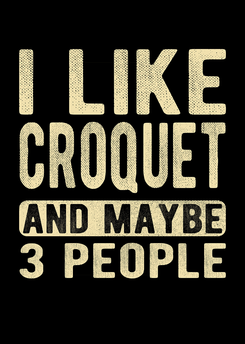 'Croquet' Poster, picture, metal print, paint by schmugo | Displate