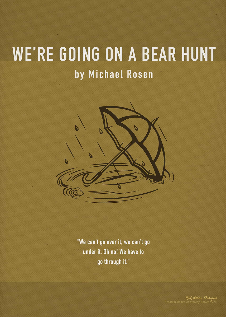 'Were Going on a Bear Hunt' Poster, picture, metal print, paint by ...