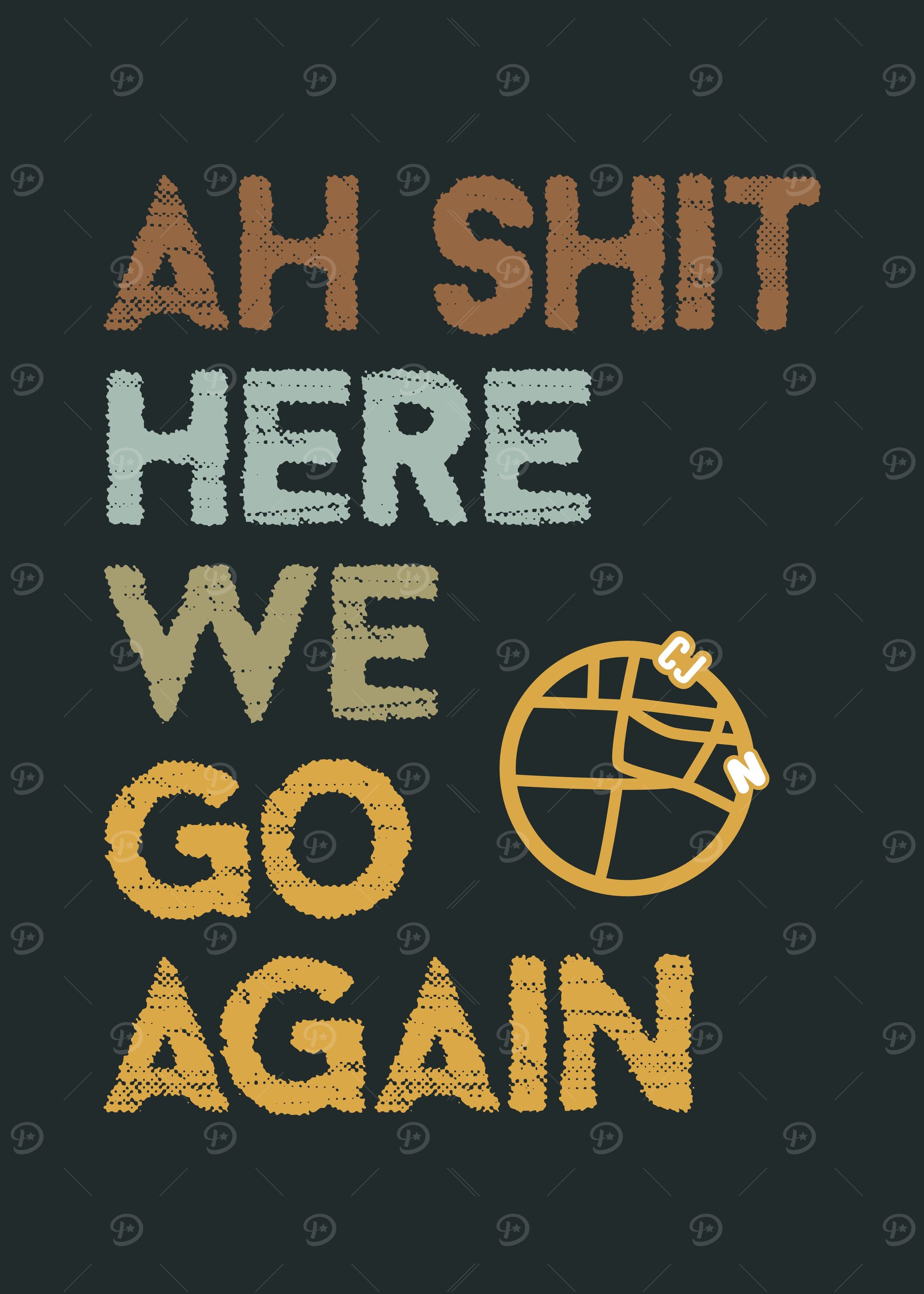 'Here we go again quotes' Poster, picture, metal print, paint by OTASTD ...