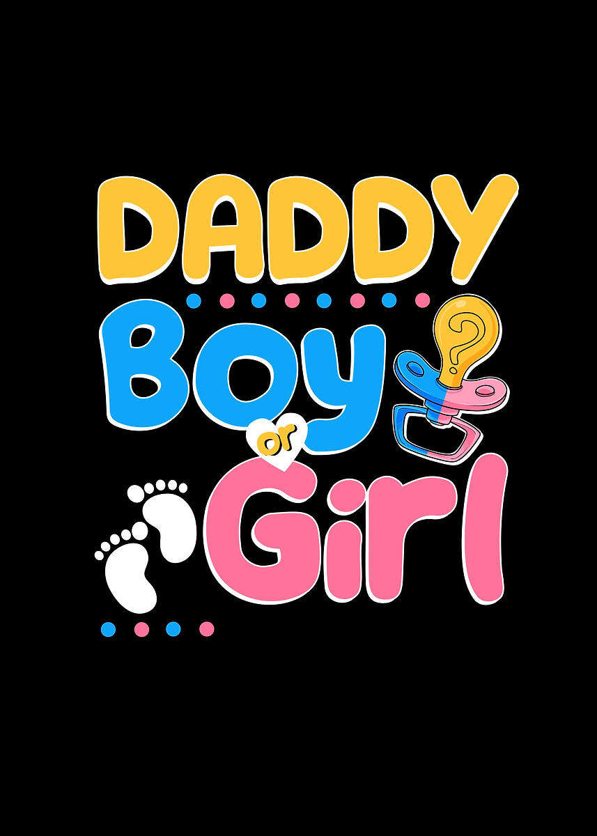 'Pink or Blue Daddy Loves' Poster, picture, metal print, paint by ...