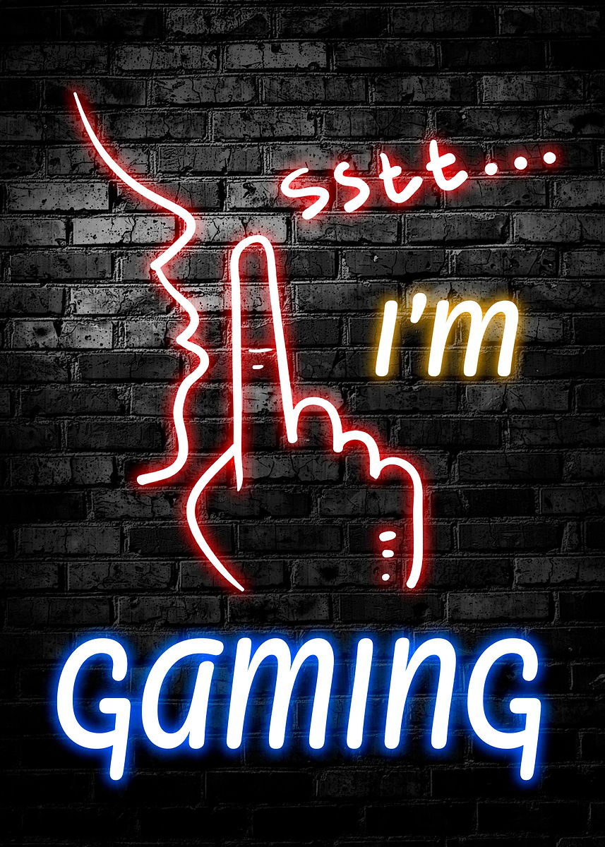 'shh shhh shht gaming' Poster, picture, metal print, paint by Metal ...