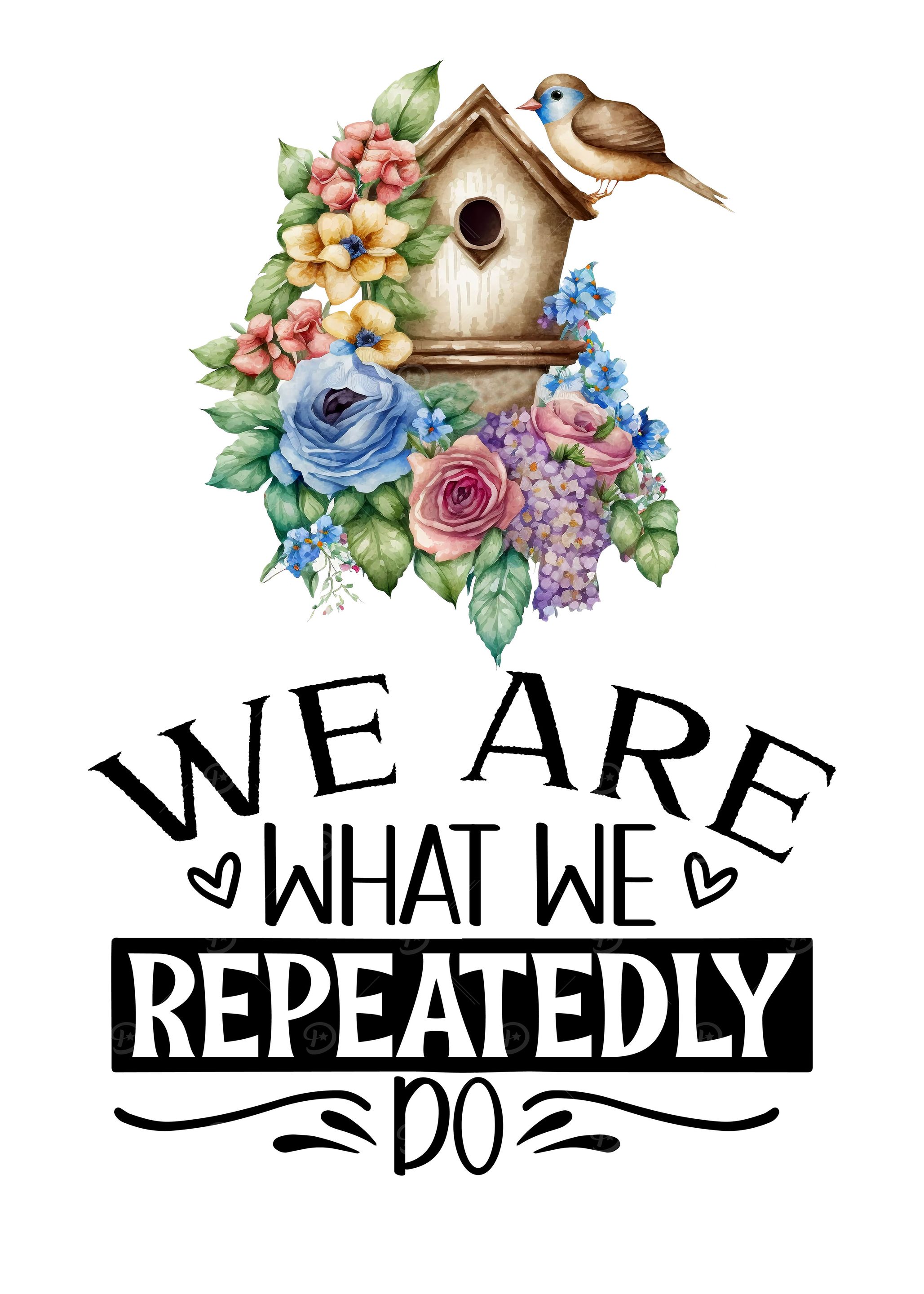'We repeatedly do' Poster, picture, metal print, paint by Juliana RW ...