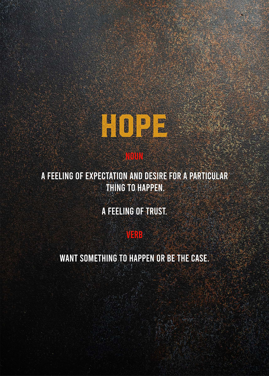 'hope' Poster, picture, metal print, paint by Greatest of All Time ...
