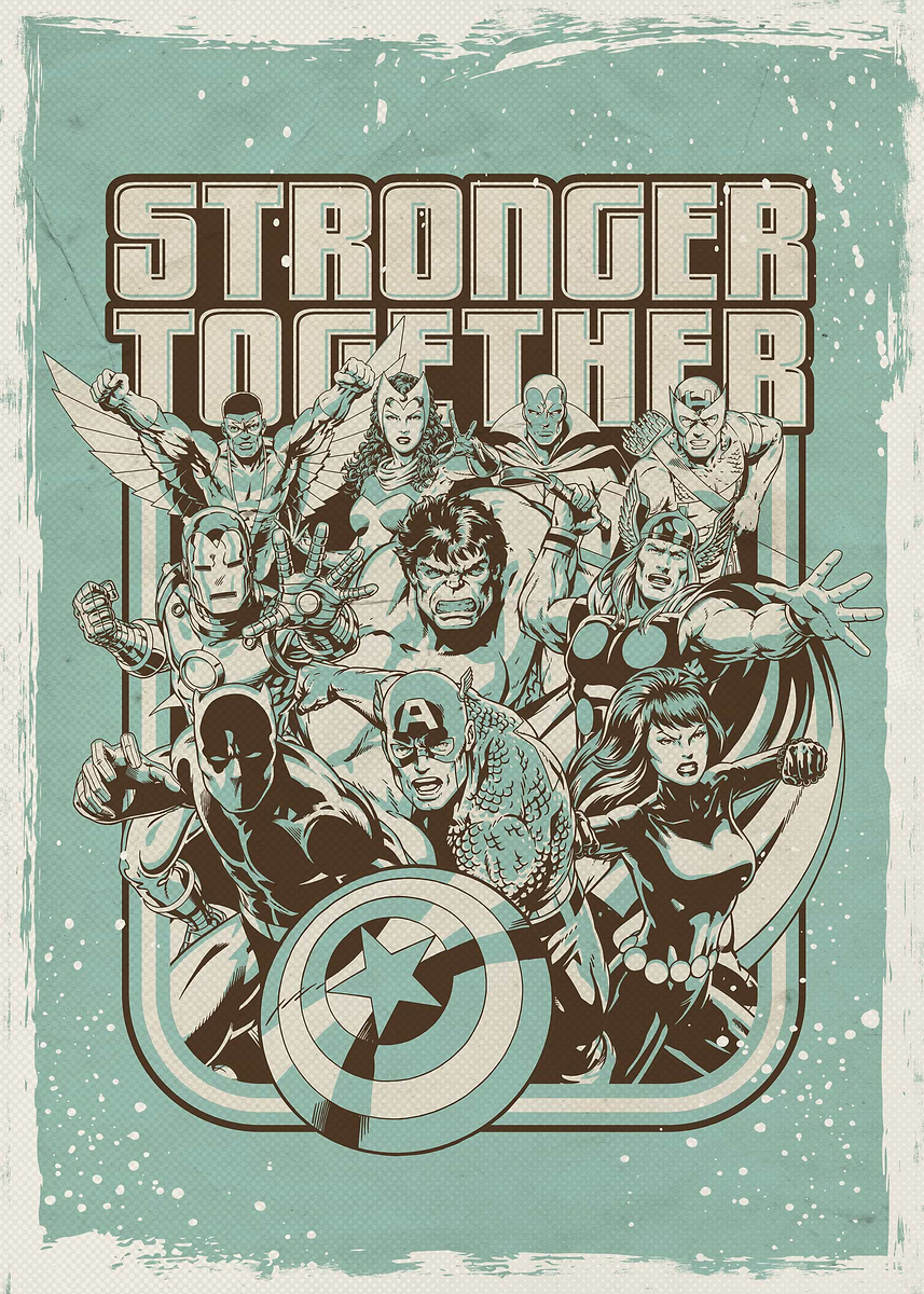 'Stronger together' Poster, picture, metal print, paint by Marvel ...