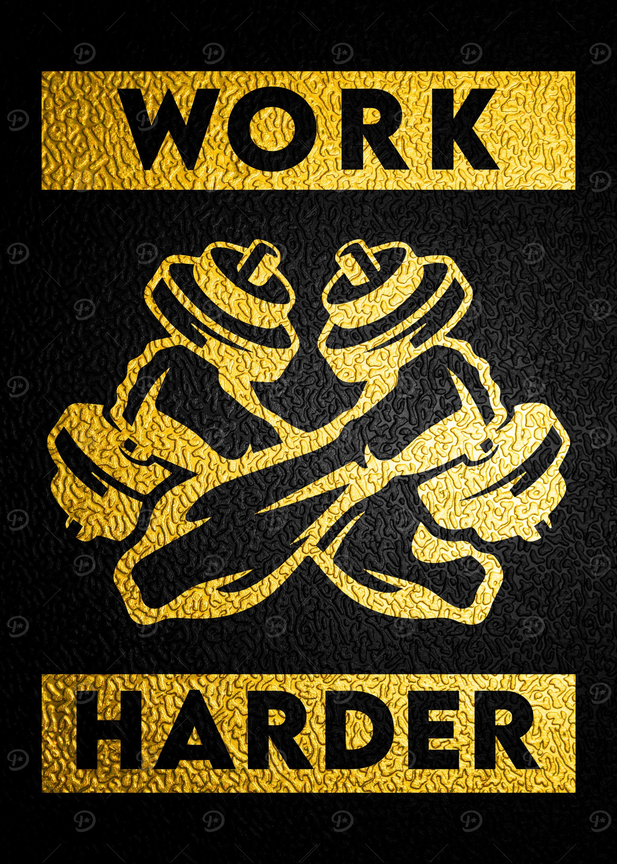 'Work Harder Workout Gold' Poster, picture, metal print, paint by ...