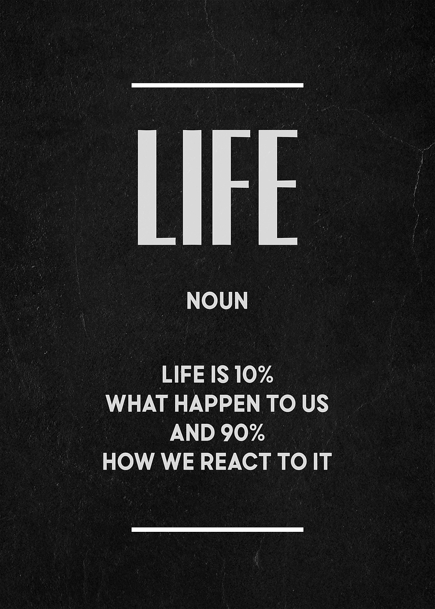 'life definition' Poster, picture, metal print, paint by Motivational ...