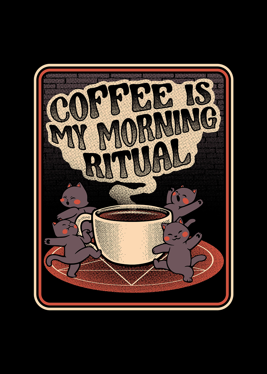'Coffee Morning Ritual Cats' Poster, picture, metal print, paint by ...