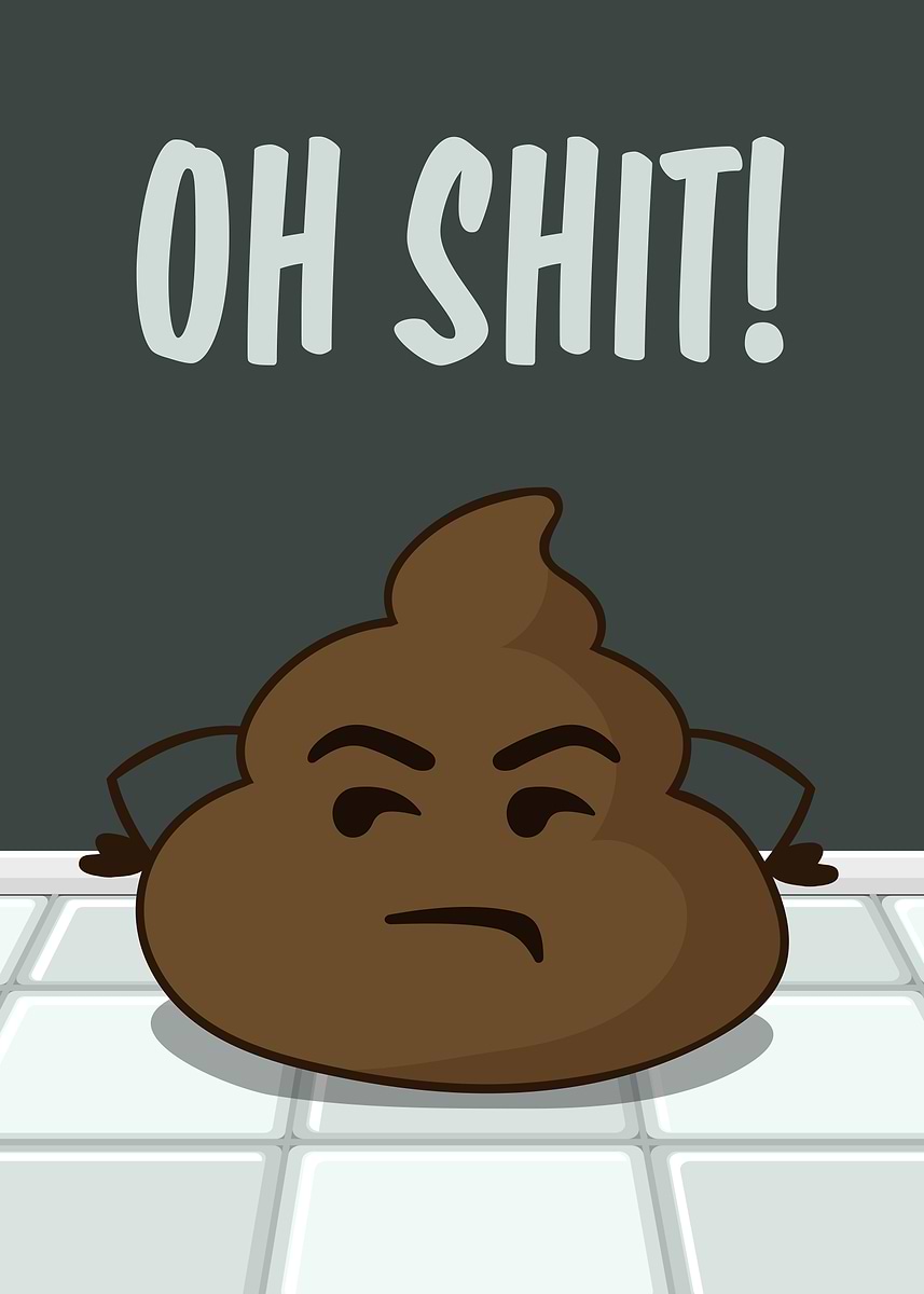 'Oh Shit Funny Poop' Poster, picture, metal print, paint by ...