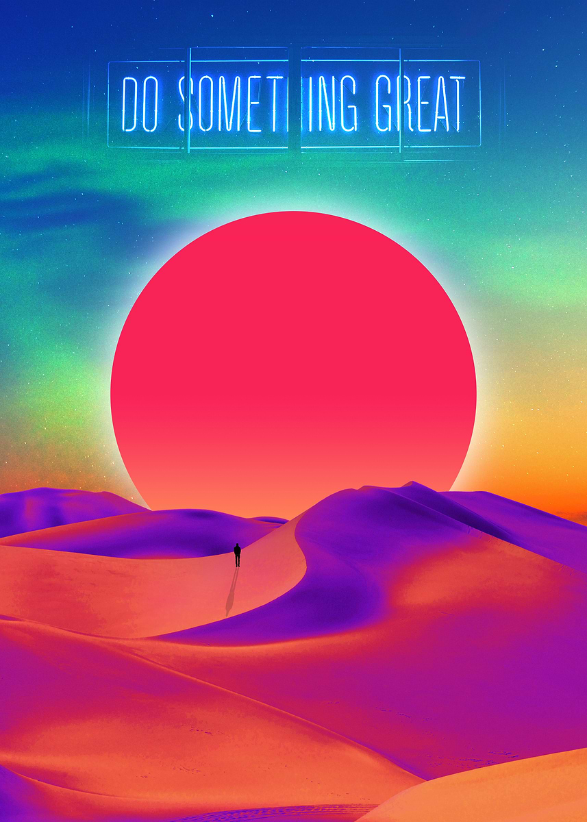 'Do Something Great' Poster, picture, metal print, paint by Visions of ...