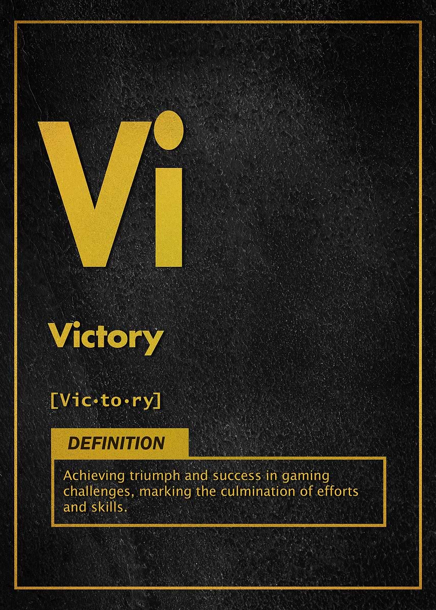 'Victory definition game ' Poster, picture, metal print, paint by ...