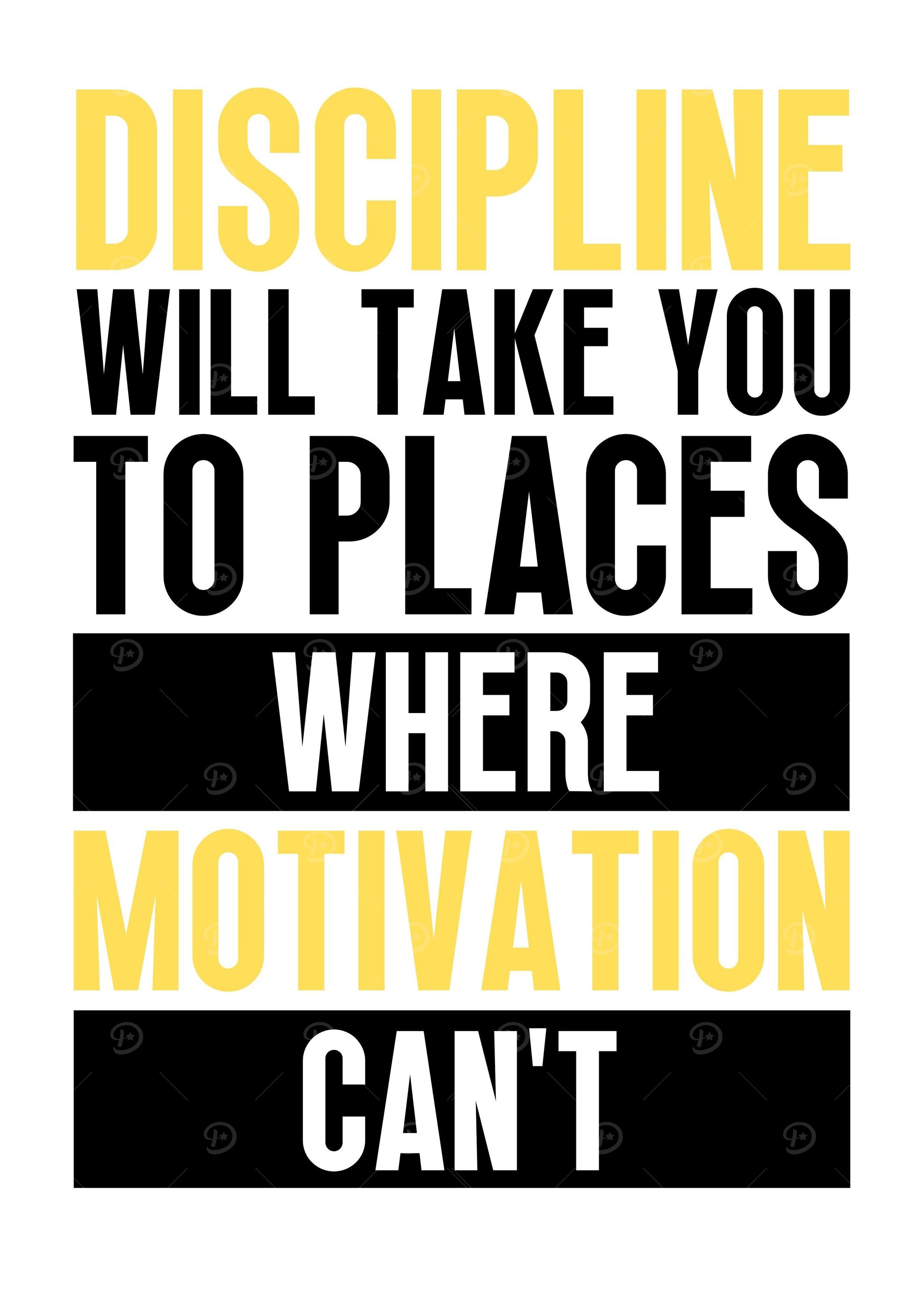 'Discipline Quote' Poster, picture, metal print, paint by Wezt Studio ...