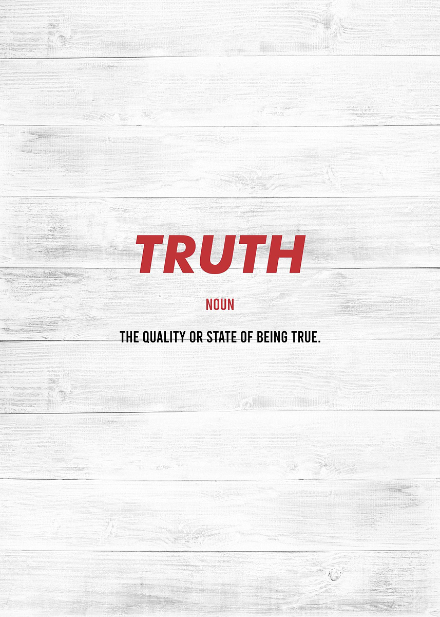 'truth ' Poster, picture, metal print, paint by Top Collection Metalic ...