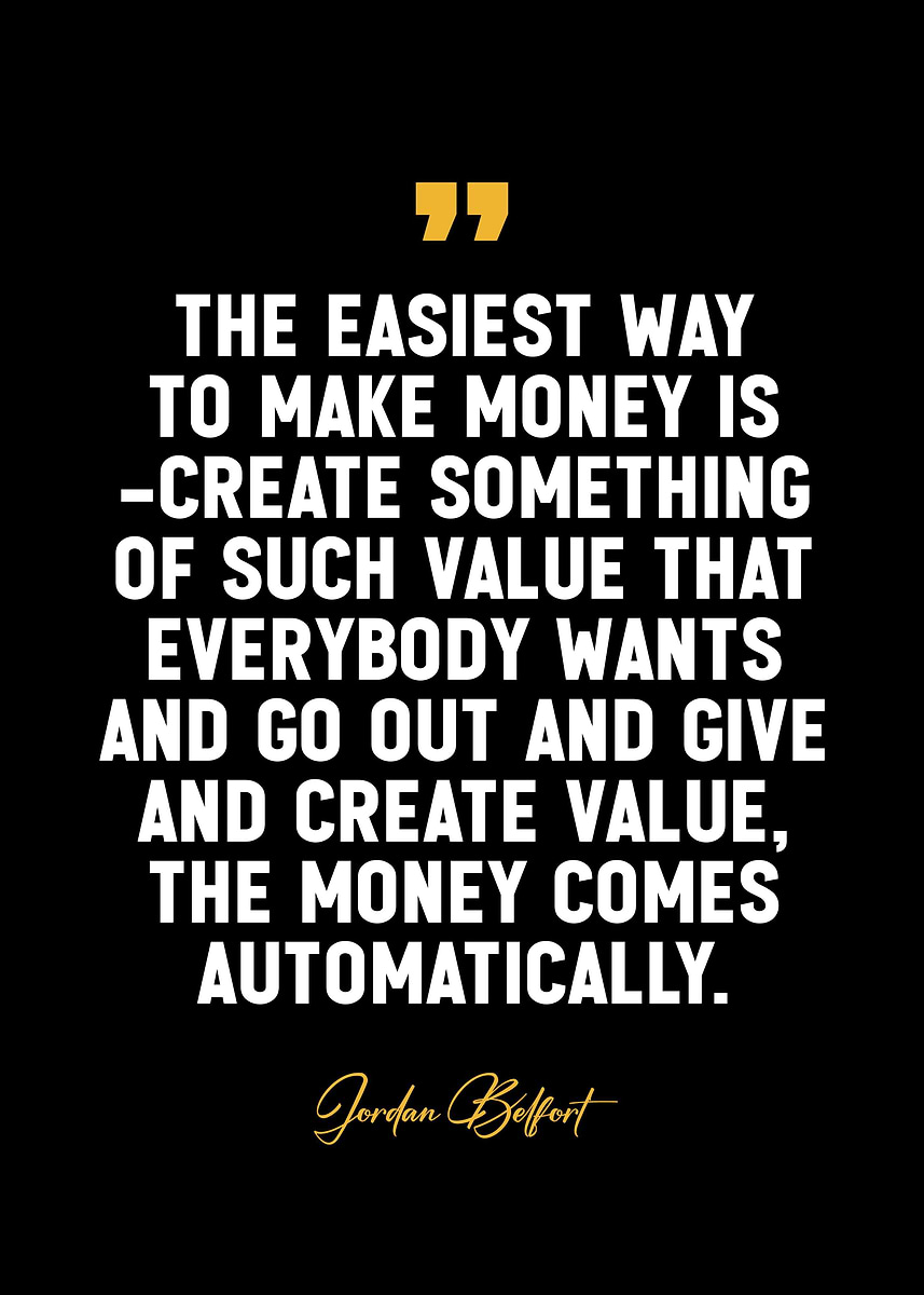 'Jordan Belfort quotes ' Poster, picture, metal print, paint by Curot ...