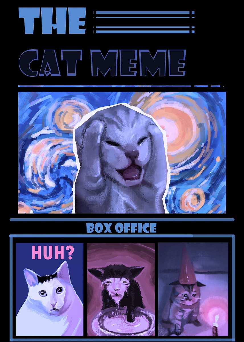 'The cat meme' Poster, picture, metal print, paint by wine age | Displate