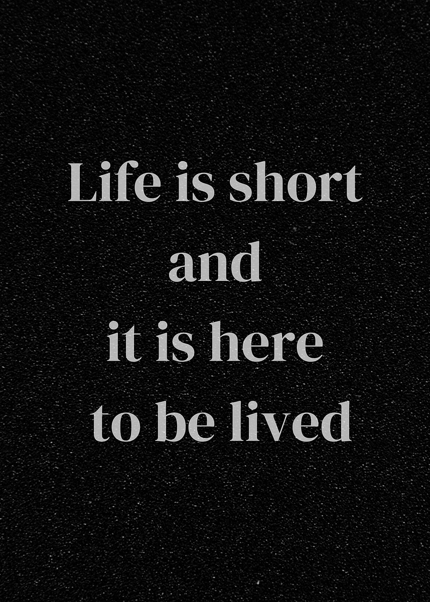 'Life is Sort Motivation' Poster, picture, metal print, paint by Wisnu ...
