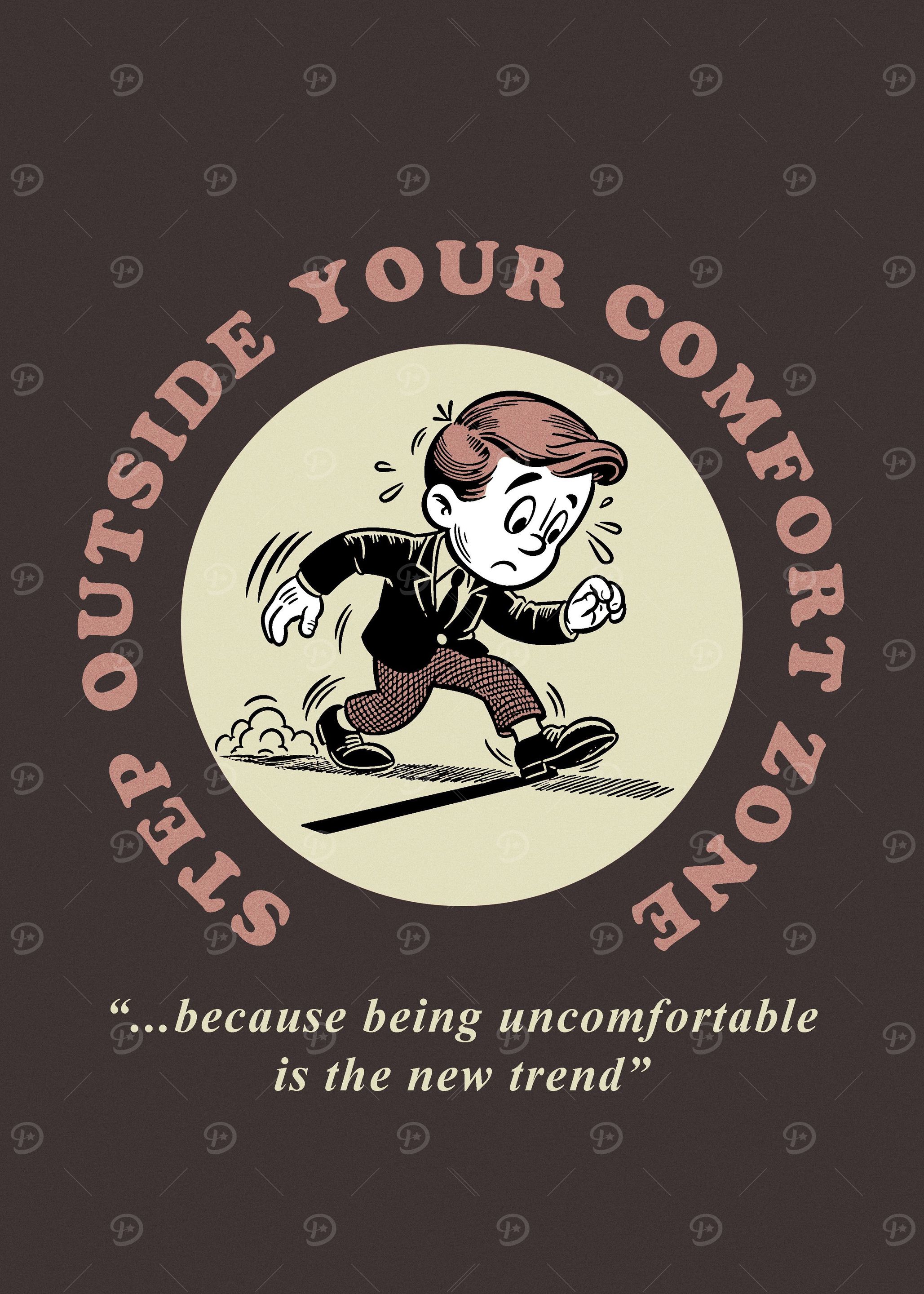 'Step outside your comfort' Poster, picture, metal print, paint by ...